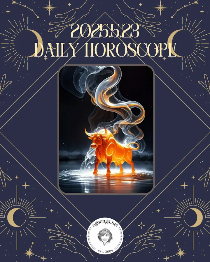 Zi Wei Dou Shu – 2025.5.23 Daily Horoscope - NgocNga.net